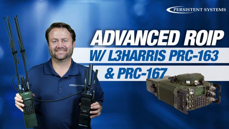Advanced Radio over IP with the MPU5 and L3Harris AN/PRC-163 & AN/PRC ...
