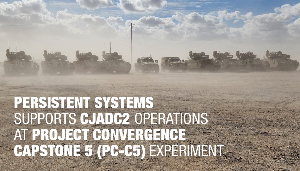 Persistent Systems Persistent Systems Supports Cjadc2 Operations At